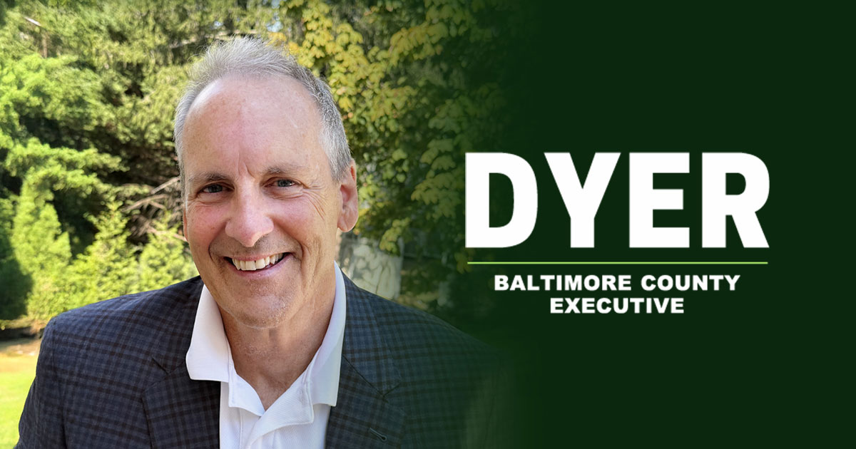 Pat Dyer - Baltimore County Executive